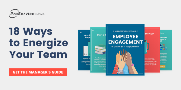 Employee Engagement Pocket Guide | ProService Hawaii Employee Engagement Pocket Guide | ProService Hawaii